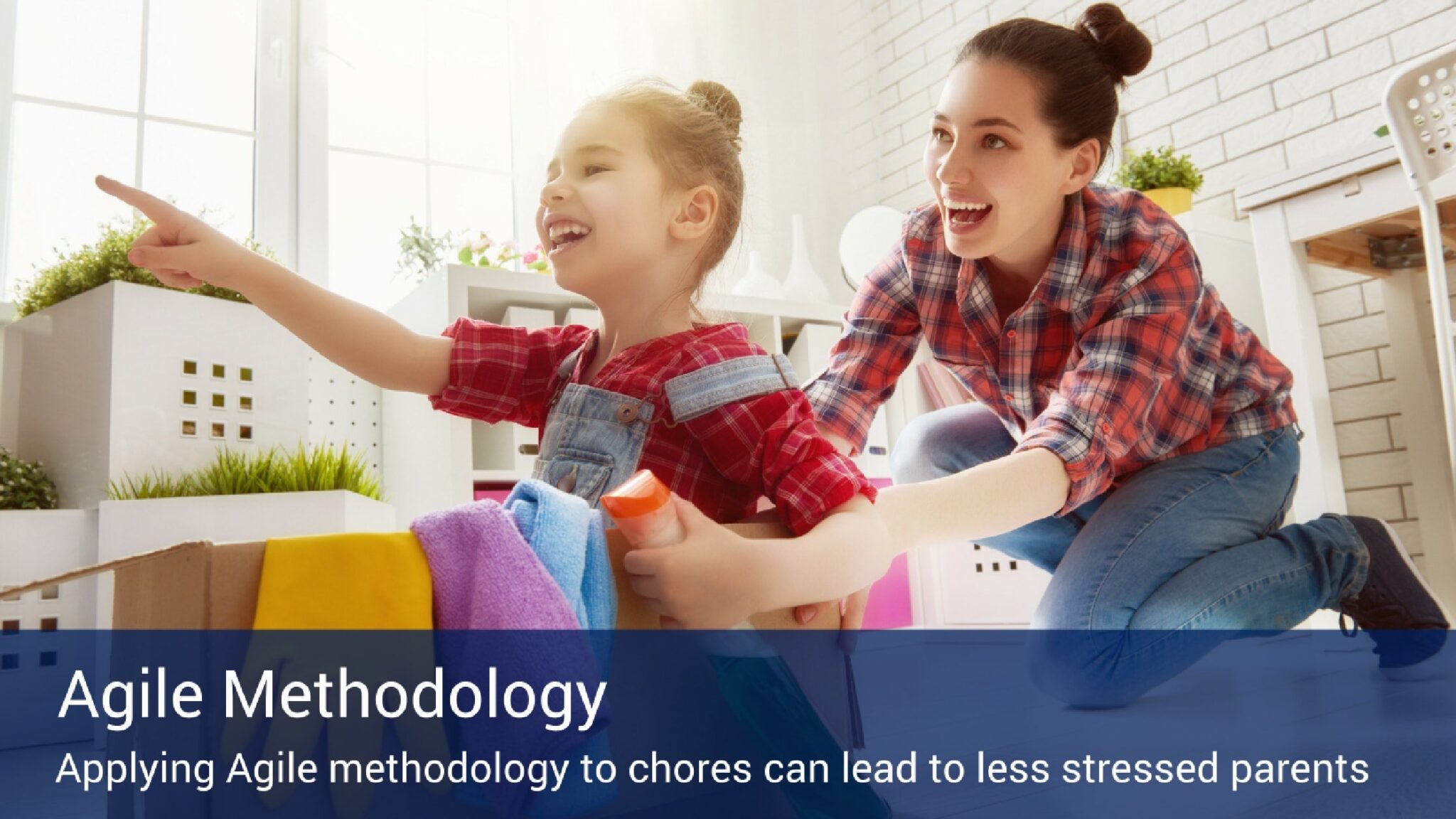 Using Agile Methodology to Organize Household Chores | Villanova University Using Agile Methodology to Organize Household Chores | Villanova University